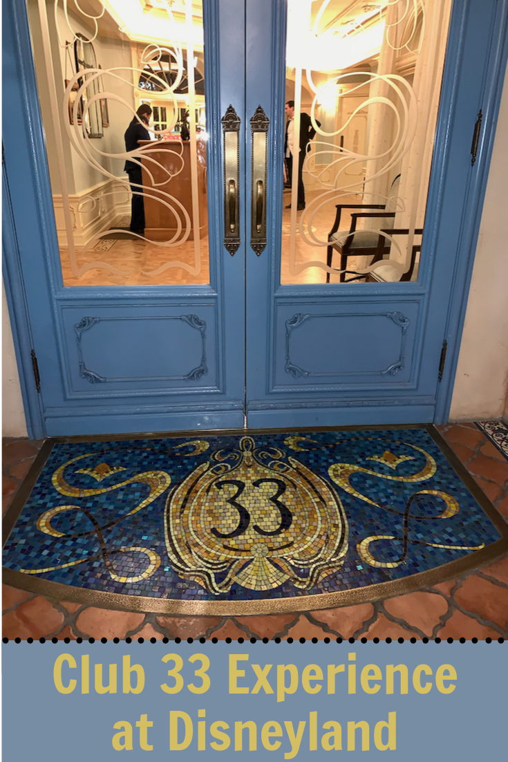 Our Visit to Club 33 at Disneyland - Gather Lemons