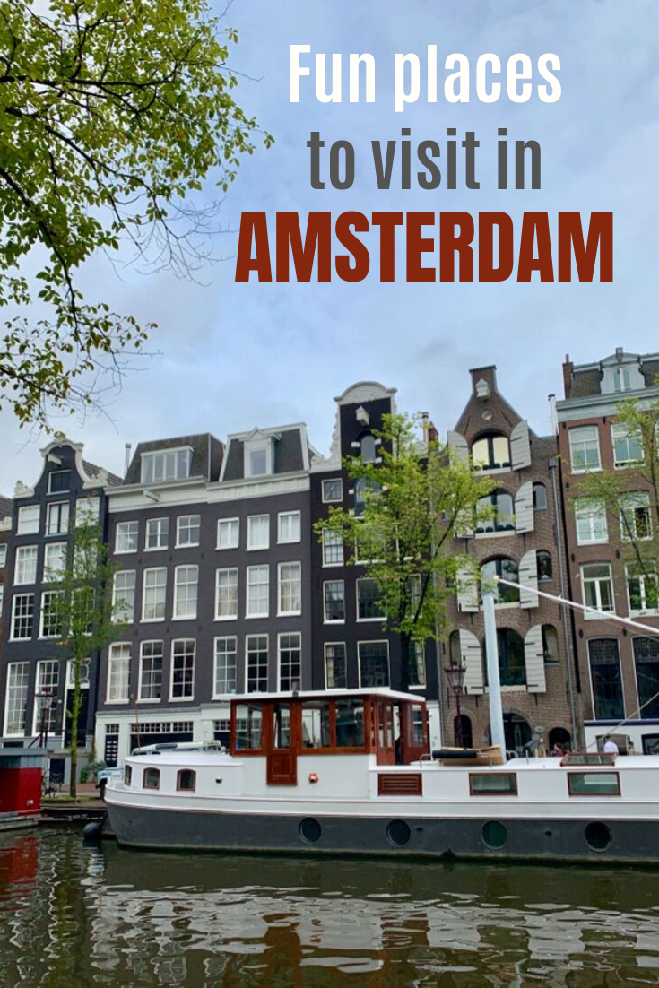 Fun Places to Visit in Amsterdam - Gather Lemons